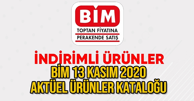 Bim 13 Kasım 2020 Aktüel Ürünler Kataloğu Bim 13 Kasım 2020 Aktüel Ürünler Kataloğu